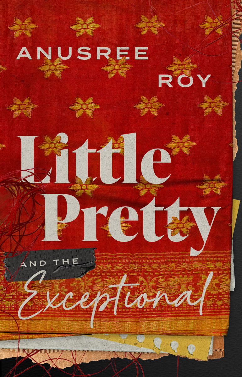 Little Pretty and The Exceptional by Anusree Roy – Canadian Play Outlet