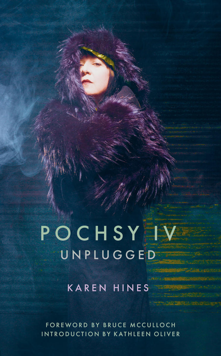 Pochsy IV: Unplugged by Karen Hines – Canadian Play Outlet