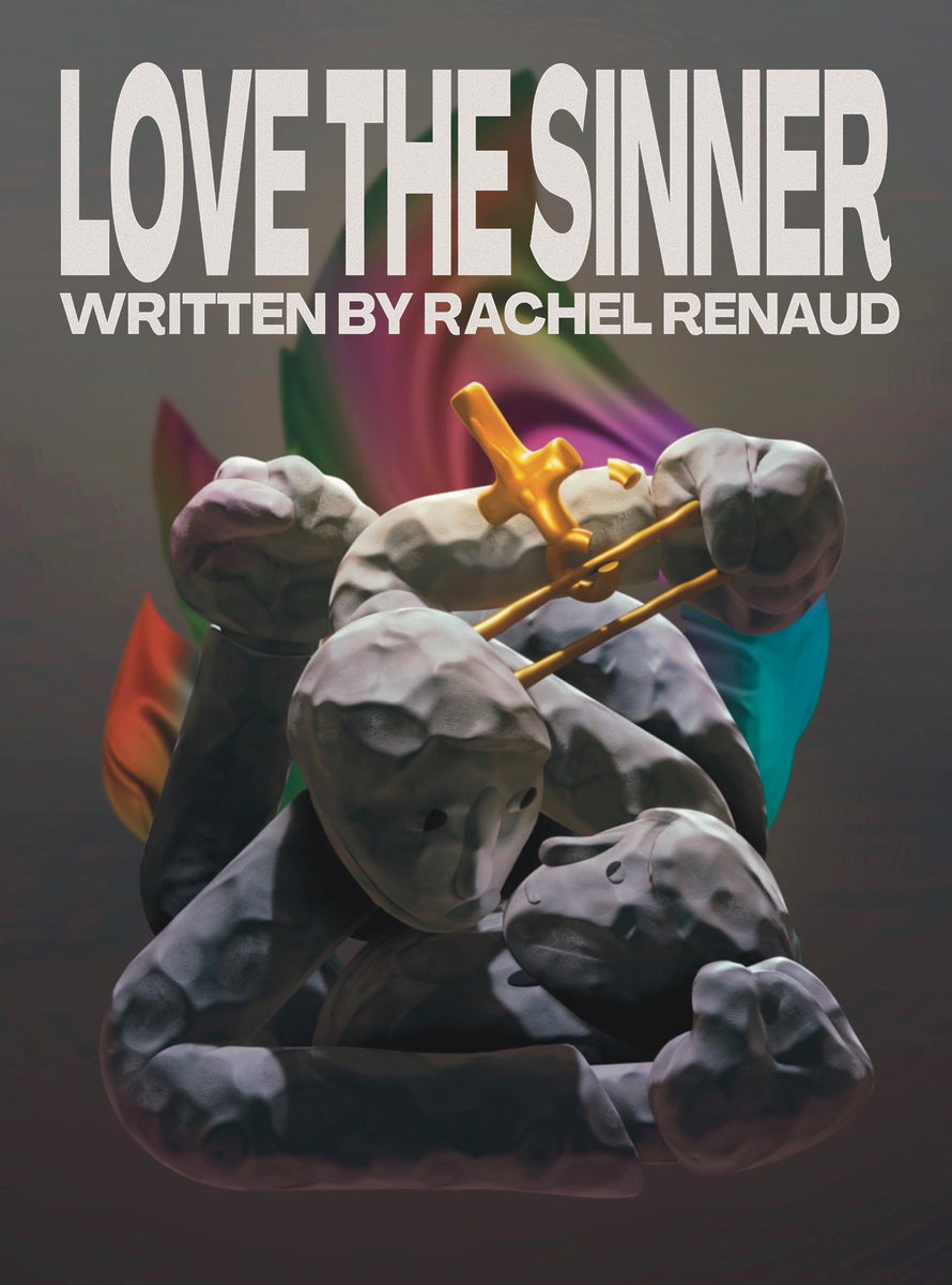 Love the Sinner by Rachel Renaud – Canadian Play Outlet