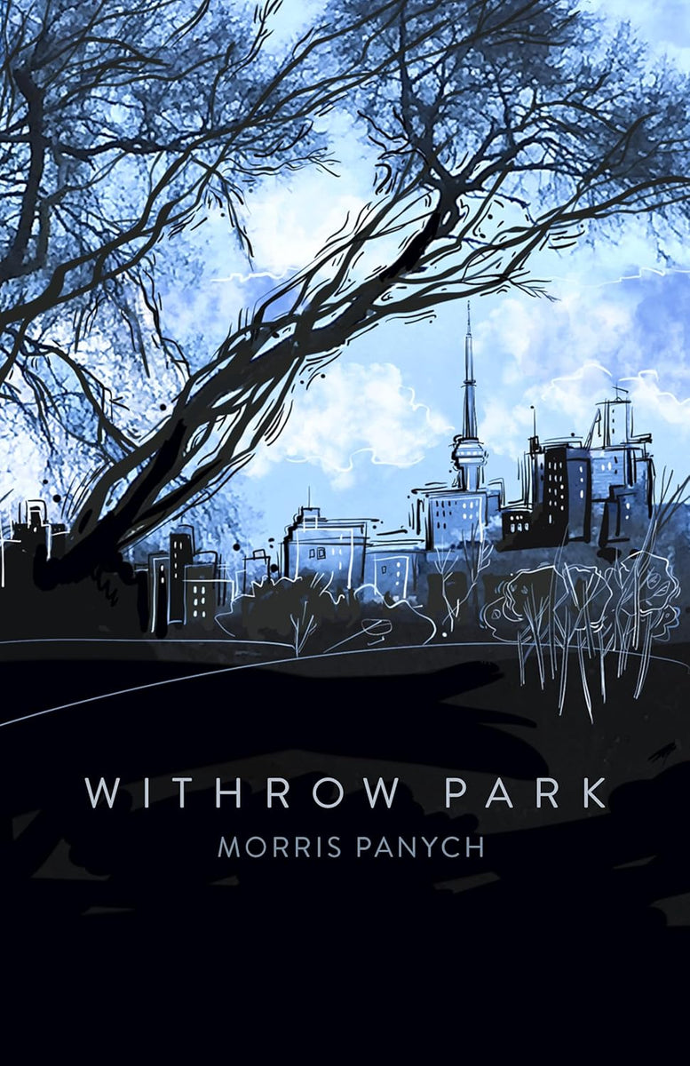 Withrow Park by Morris Panych – Canadian Play Outlet