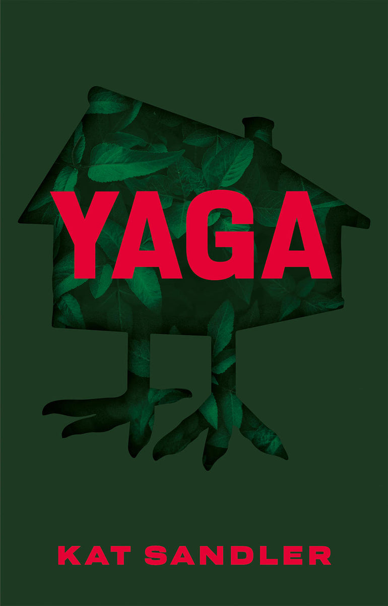 Yaga by Kat Sandler – Canadian Play Outlet