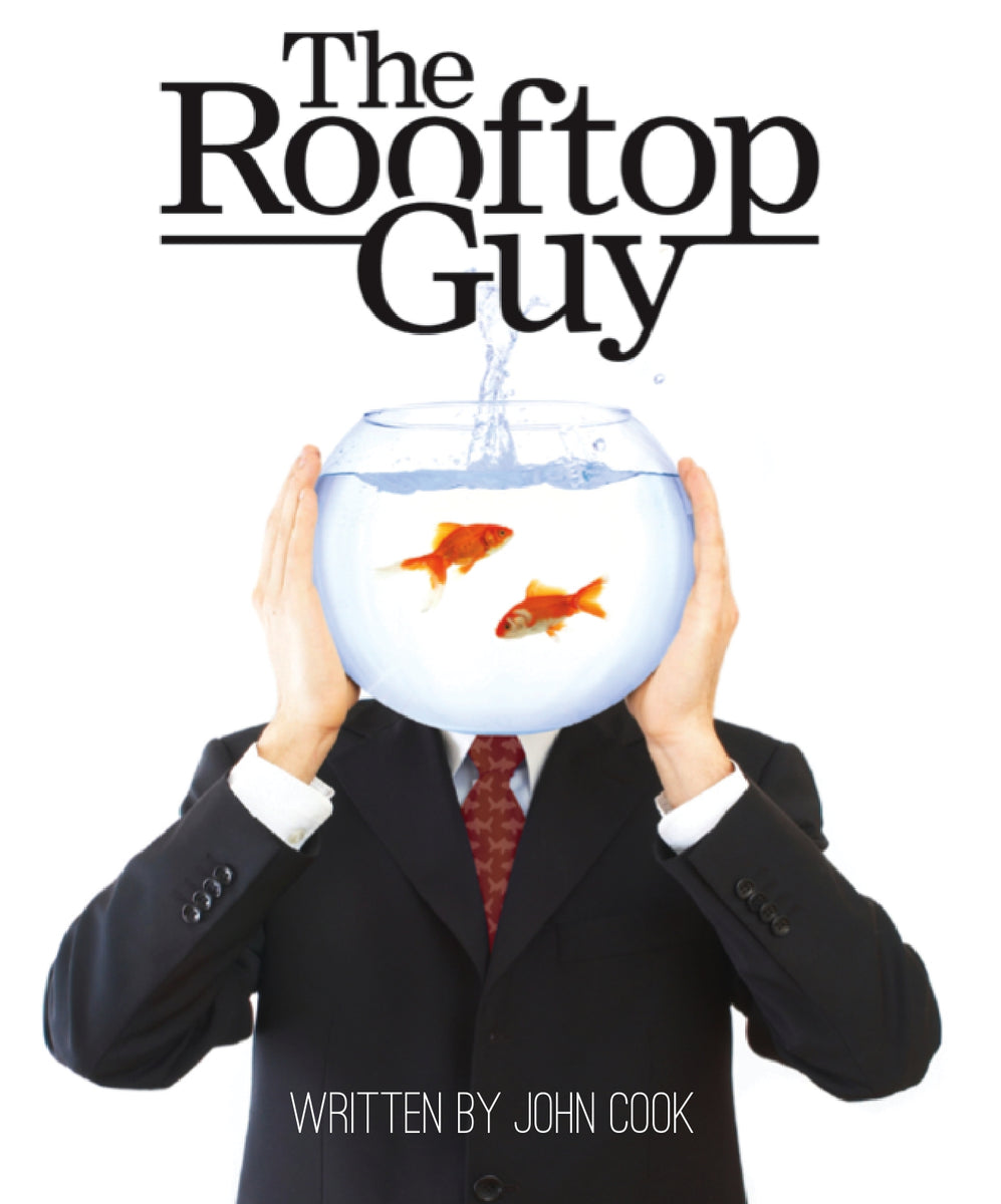 The Rooftop Guy by John Cook – Canadian Play Outlet